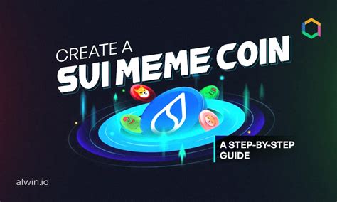 How To Create A Sui Meme Coin?