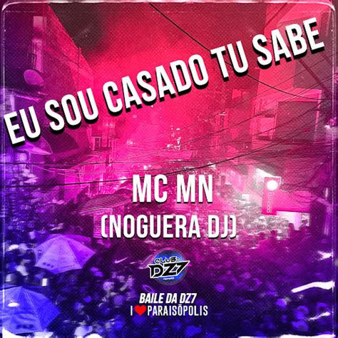 Eu Sou Casado Tu Sabe Youtube Music