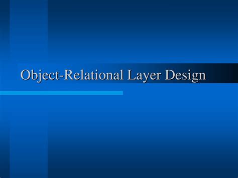 Ppt Java Object Relational Layer Powerpoint Presentation Free