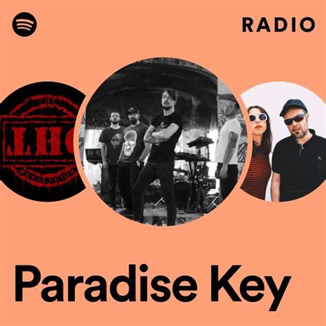 Paradise Key Radio Playlist By Spotify Spotify