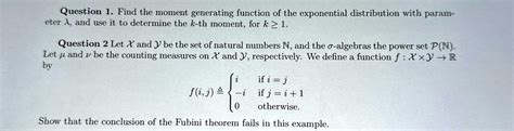 solved question 1 find the moment generating function of the