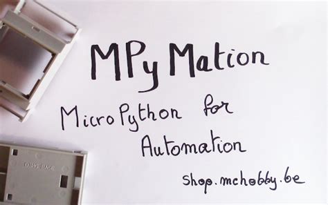Mpymation Micropython For Automation Mchobby Le Blog