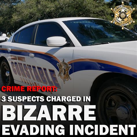 Three Suspects Charged In Bizzare Evading Incident Harris County