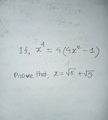 Answered rel 0A 15 x² 4 4x² 1 If 2 Prove that x 5 3 bartleby