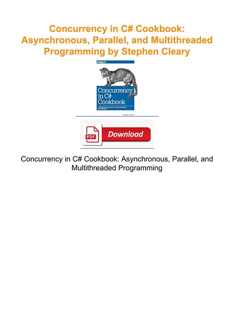 PDF_⚡ Concurrency in C# Cookbook: Asynchronous, Parallel, and by ebooksnew - Issuu