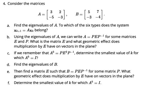 Consider The Matrices Find The Eigenvalues Chegg