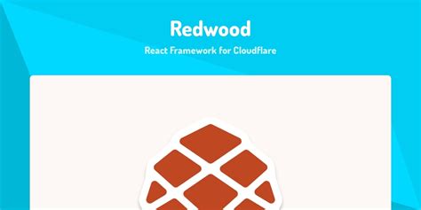 redwood react framework for cloudflare made with react js
