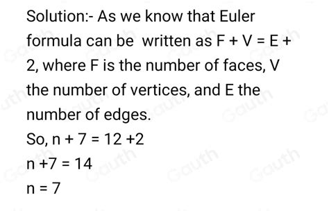 solved use euler s theorem to find the value of n faces n vertices