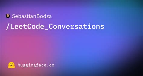 sebastianbodza leetcode conversations · datasets at hugging face