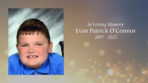 Evan Patrick Oconnor Tribute Video