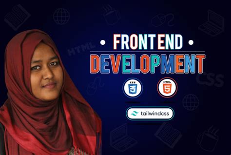 Do Your Front End Web Development Using Html Css Tailwind Css By