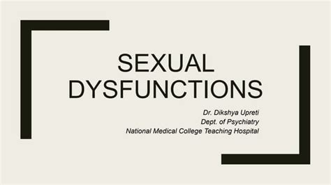 Sexual Dysfunctions Pptx Sexual Conditions Sexual Health