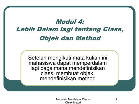Ppt Modul 4 Lebih Dalam Lagi Tentang Class Objek Dan Method