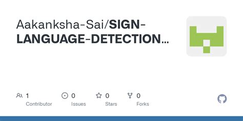 github aakanksha sai sign language detection using tensorflow and opencv
