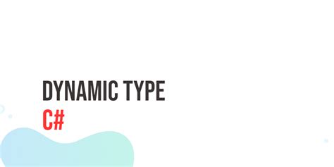 C Dynamic Type
