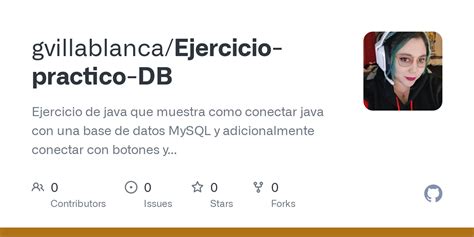 GitHub Gvillablanca Ejercicio Practico DB Ejercicio De Java Que Muestra Como Conectar Java