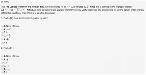 Solved Point The The Laplace Transform Of A Function Chegg
