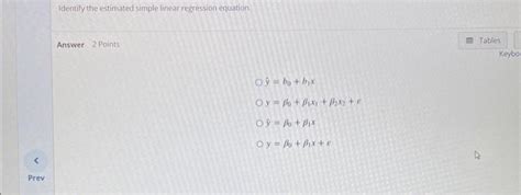Solved Identify The Estimated Simple Linear Regression