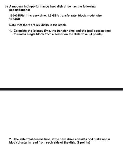 Solved B A Modern High Performance Hard Disk Drive Has The