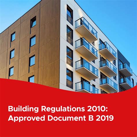 New Amendments To Approved Document B 2019 Edition S2 Partnership