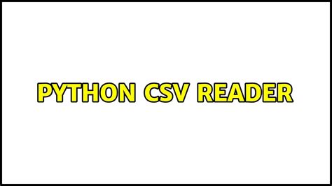 python csv reader youtube