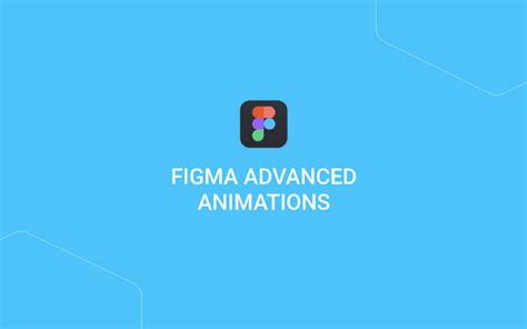 Figma Lab Playground: Advanced Animations | Figma