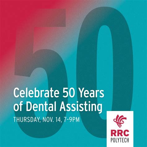 🦷🎉dental Assisting At Rrc Polytech Is Celebrating 50 Years🦷🎉 Rrc