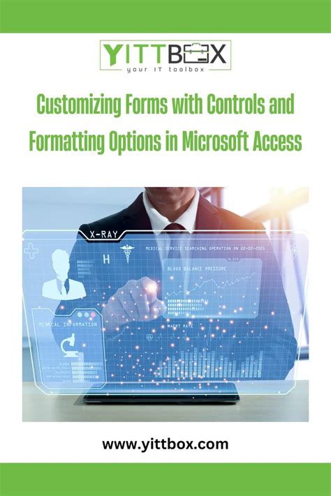 Customizing Forms With Controls And Formatting Options In Microsoft