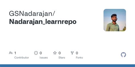 github gsnadarajan nadarajan learnrepo