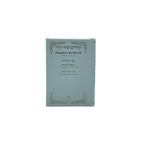 Acheter Psaumes De David Hebreu Francais Et Perek Chira Format Poche