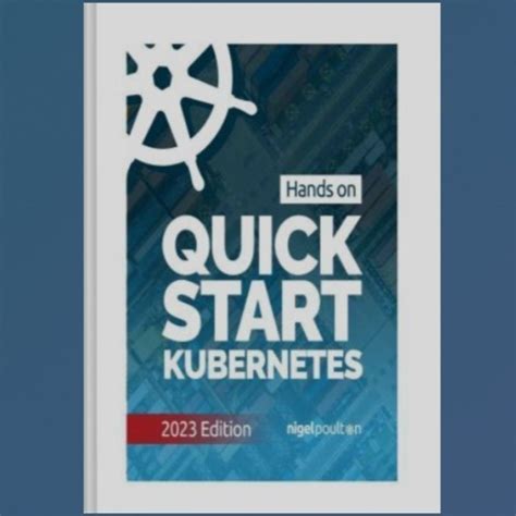 Jual Buku Quick Start Kubernetes 2023 Edition Shopee Indonesia