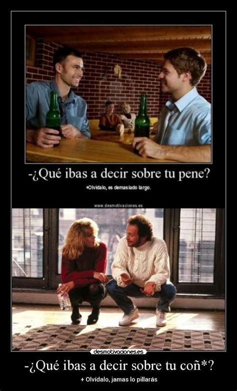 Qu Ibas A Decir Sobre Tu Co Desmotivaciones