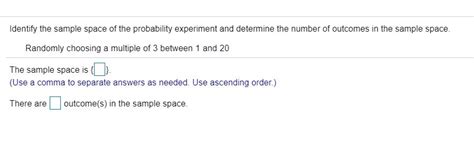 Solved Identify The Sample Space Of The Probability Chegg Com