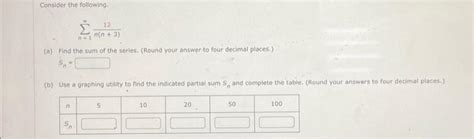 Solved Consider The Following N N N N A Find The Sum Chegg Com