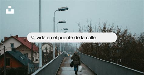Imágenes De Vida En El Puente De La Calle Descarga Imágenes Gratuitas
