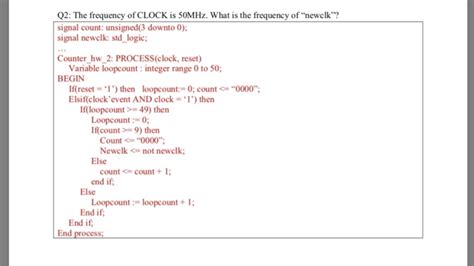 Solved Q The Frequency Of CLOCK Is MHz What Is The Chegg