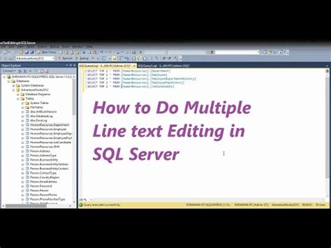 Multiple Line Text Editing In SQL Server YouTube