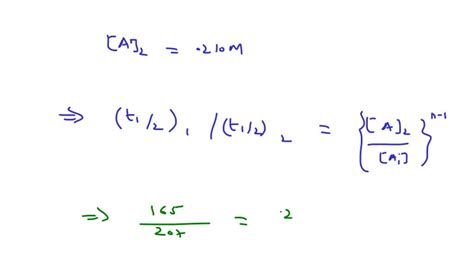 solved a particular reactant decomposes with a half‑life of 165 s when