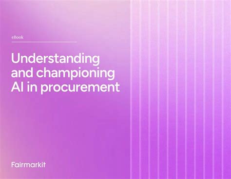 Understanding And Championing AI In Procurement The Fin Buzz