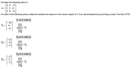 Solved Consider The Following Matrix A For Each Of The Chegg Com