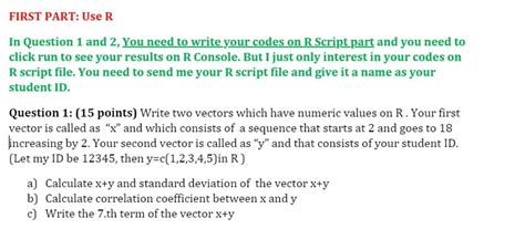 Solved FIRST PART Use R In Question And You Need To Chegg