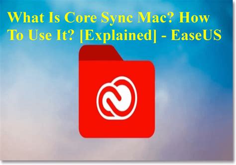 What Is Core Sync Mac How To Use It [explained]