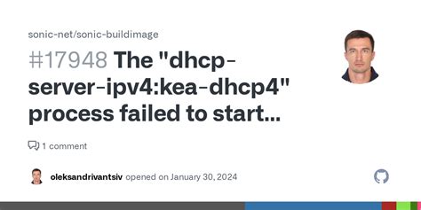The Dhcp Server Ipv4kea Dhcp4 Process Failed To Start After A Cold