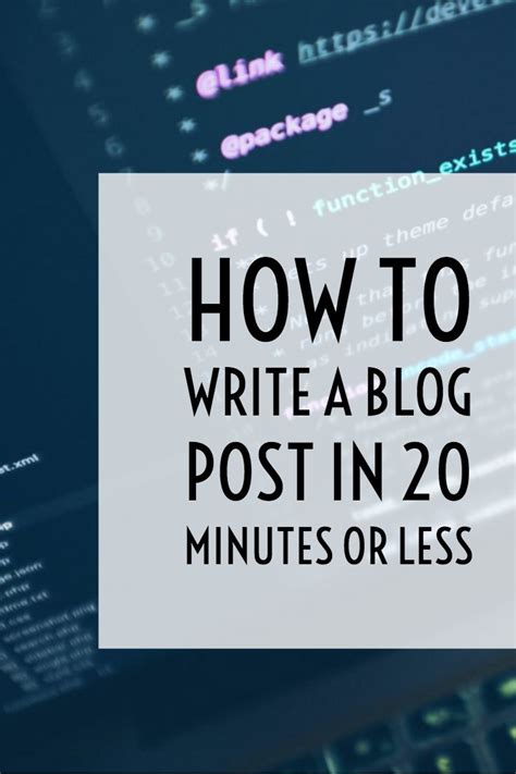 How To Write A Blog Post In Minutes Or Less Blog Writing Tips Blog Writing Writing Blog Posts