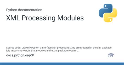 XML Processing Modules Python Documentation