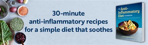 The Anti Inflammatory Diet Cookbook No Hassle 30 Minute Recipes To Reduce