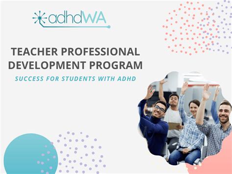 Teacher Professional Development Program May 2023 Adhd Wa