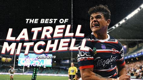 Nrl Highlights The Best Of Latrell Mitchell Youtube