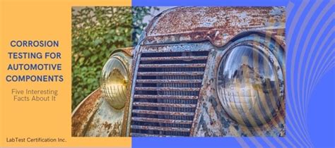 Corrosion Testing For Automotive Components