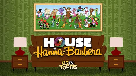 Metv Toons Presents The House Of Hanna Barbera Featuring Iconic Cartoons